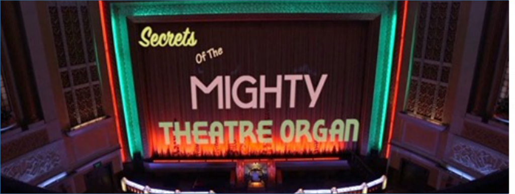 The Cinema Organ Society – Registered Charity Number 1189263