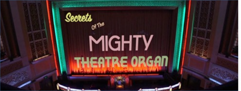 The Cinema Organ Society – Registered Charity Number 1189263